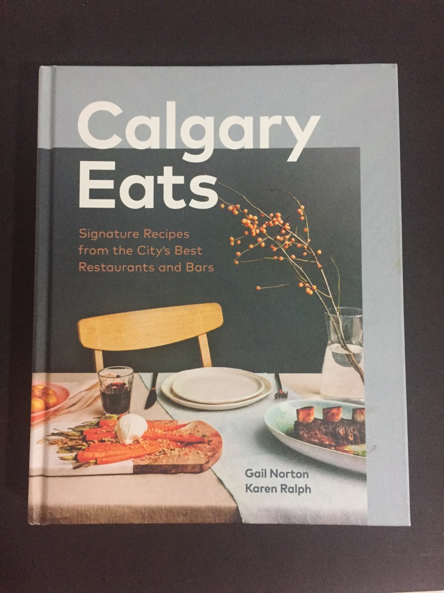 Calgary Eats: A Cookbook Review – Traced Elements